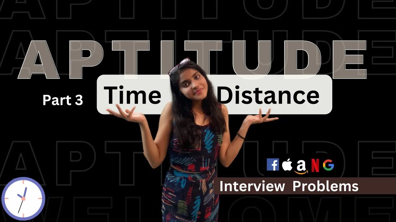 Time and Distance | Aptitude for Interviews ⁉ | Full concepts | Speed ...