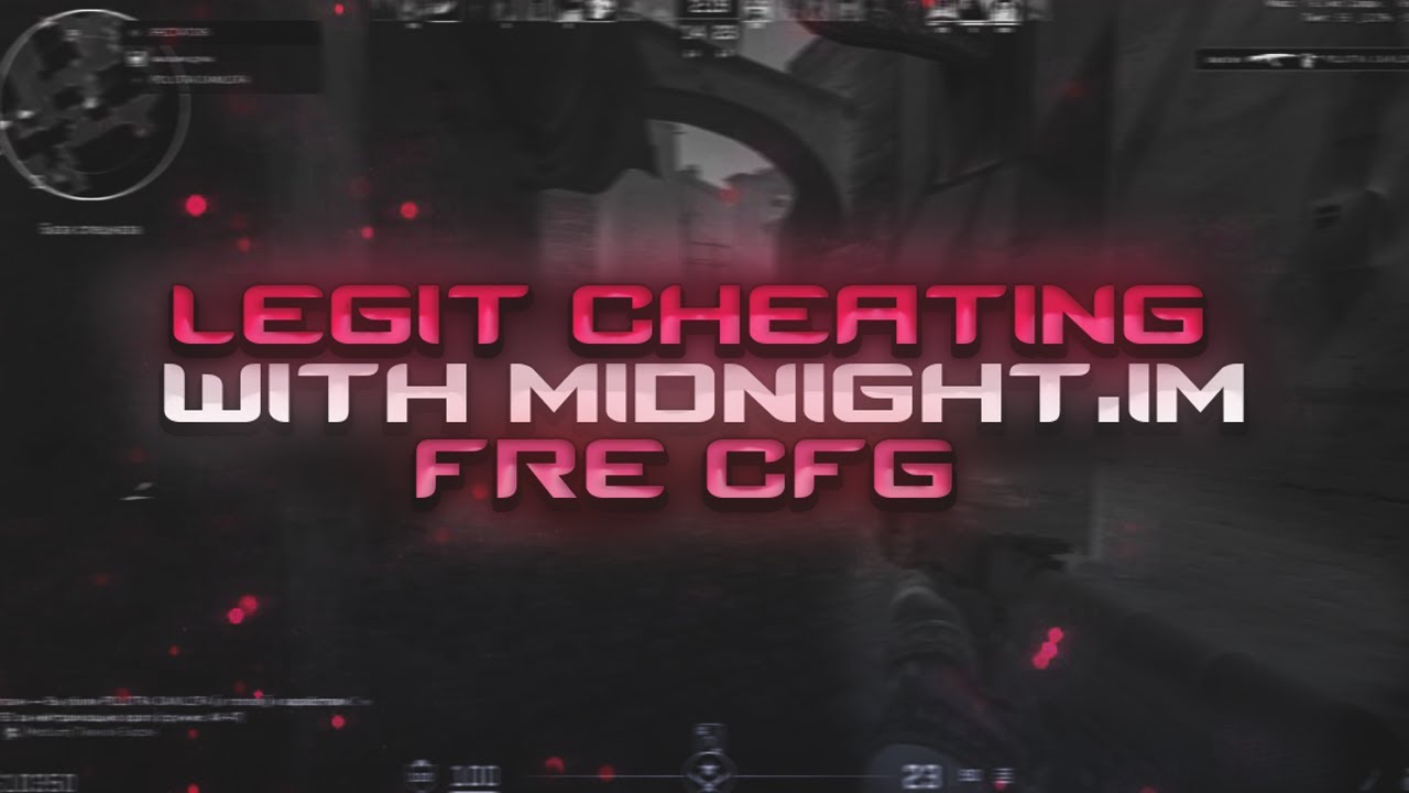 ️ CS2 "Legit" Cheating midnight.im 4K 60 FPS FREE CFG - YouTube