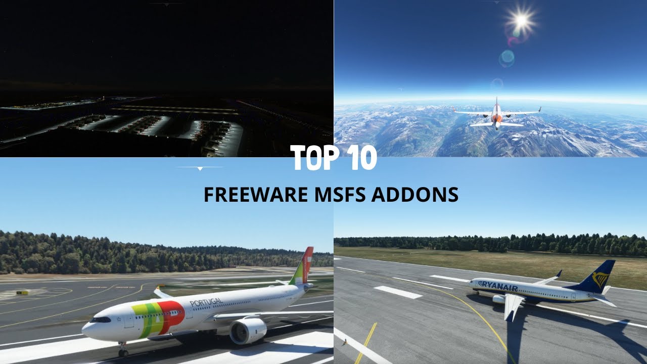 TOP 10 MUST HAVE FREEWARE MSFS Add-ons in 2023 (My opinion) - YouTube