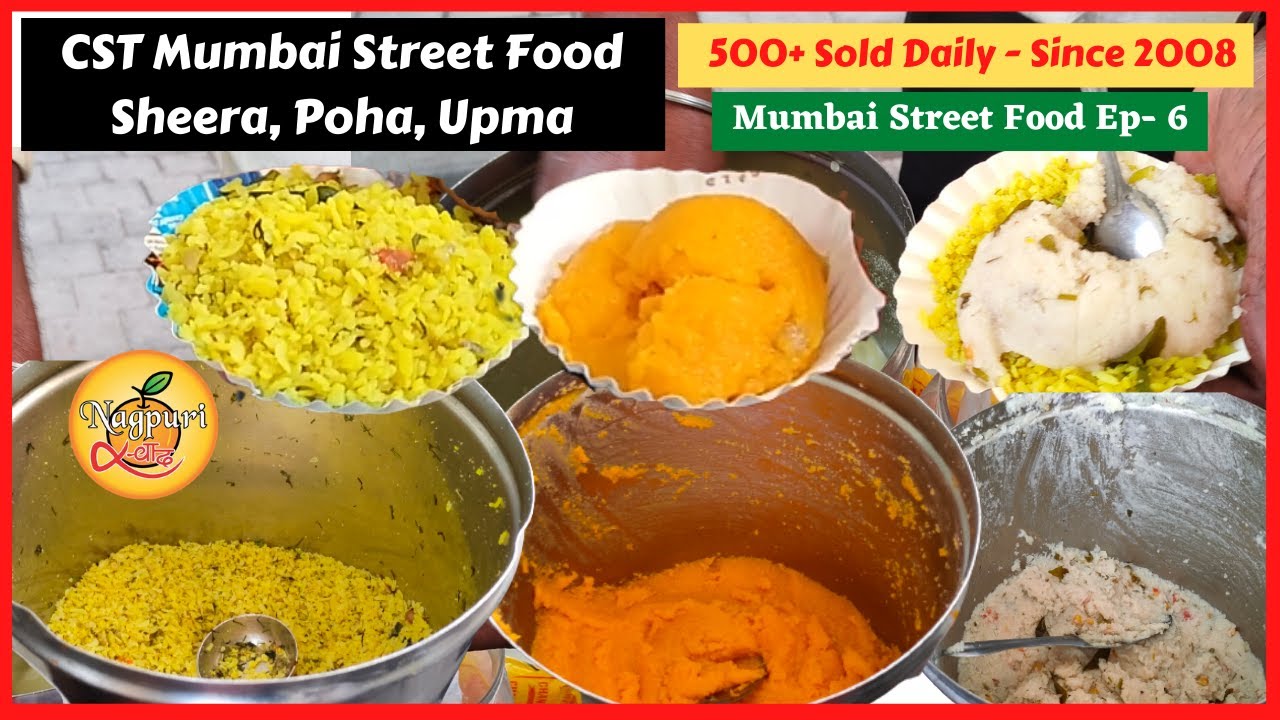 Morning Cheap Breakfast at CST Mumbai Street | Sheera, Poha & Upma ...