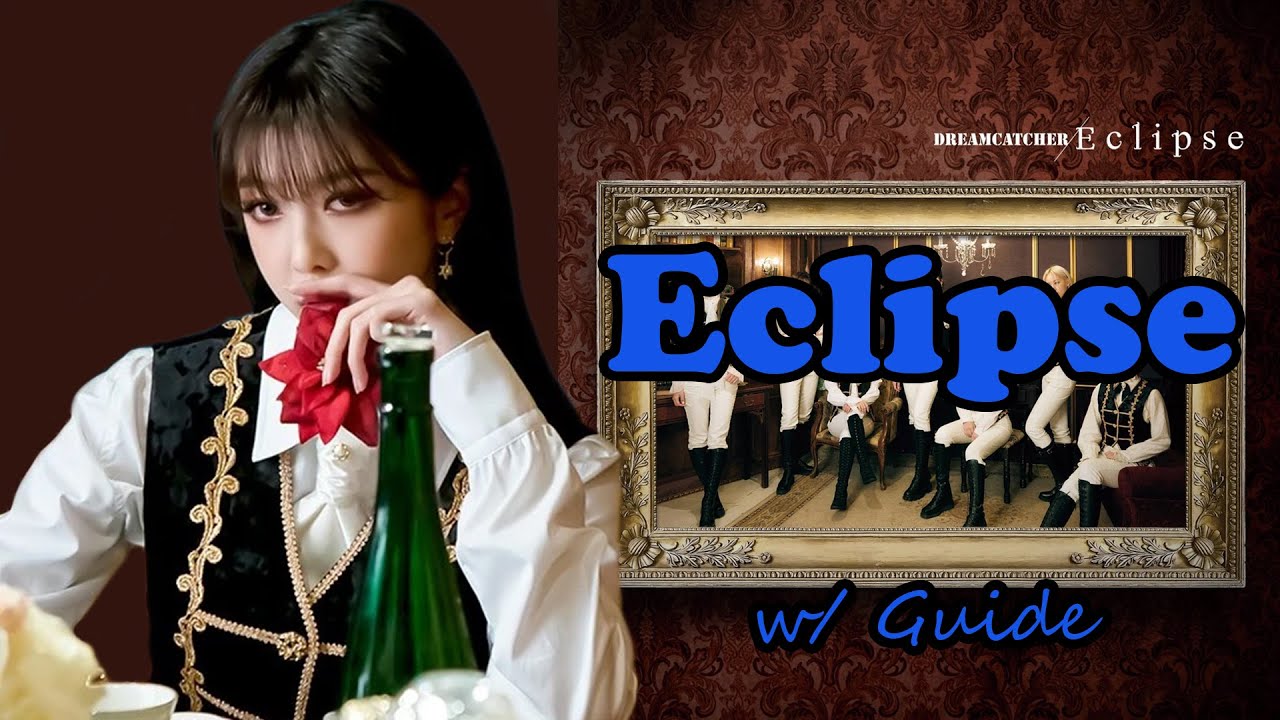 [Karaoke] Dreamcatcher (드림캐쳐) - Eclipse (w/ guide) - YouTube