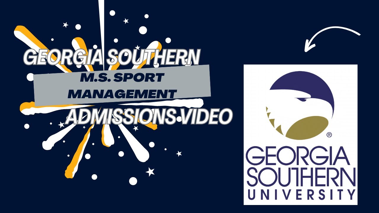 Georgia Southern Sport Management Graduate Program Admissions Video ...