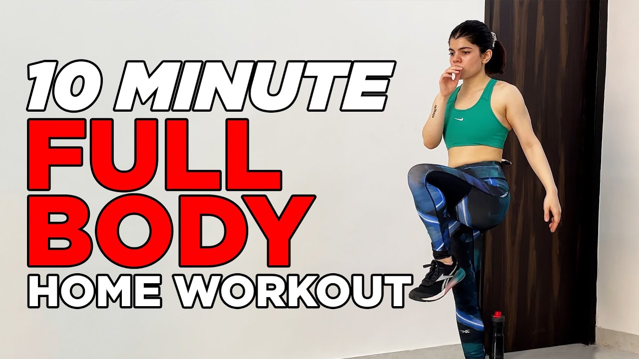 10 Minute Full Body Home Workout! - YouTube