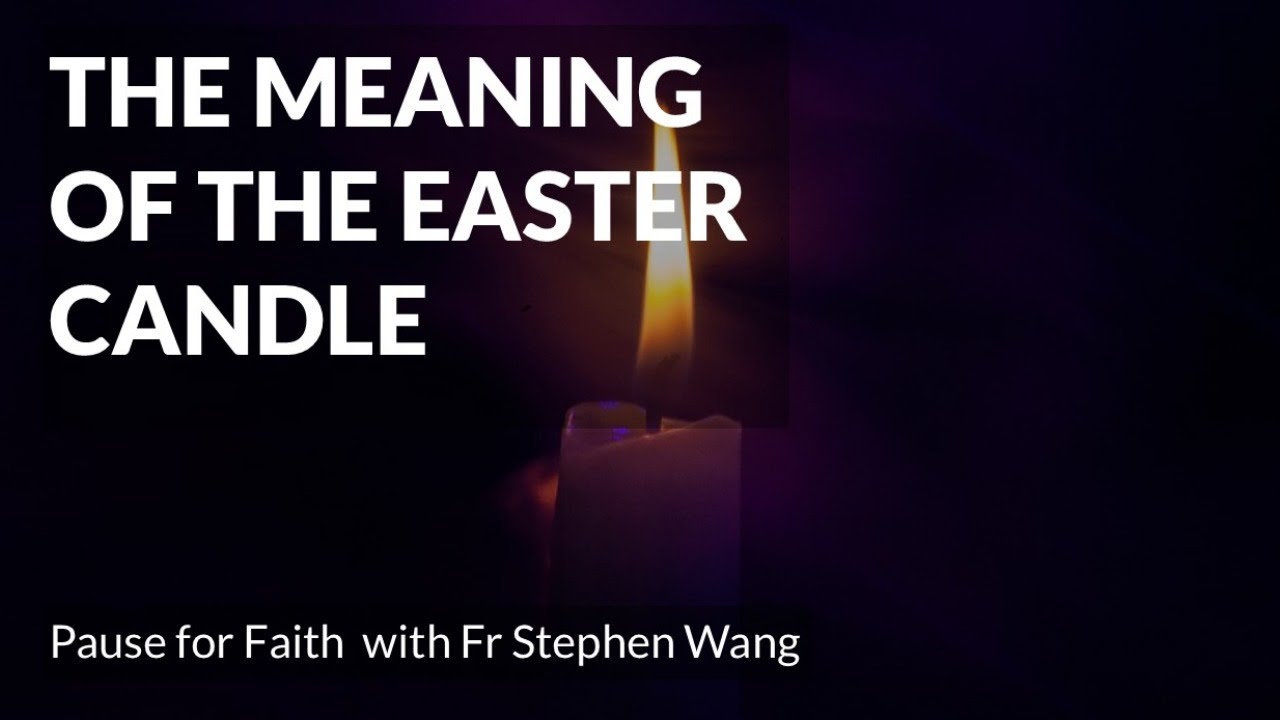 The meaning of the Easter Candle - YouTube