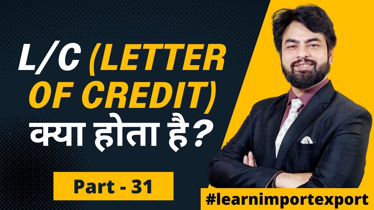 What Is L c Letter Of Credit Types Of L c Letter Of Credit In what-is-l-c-letter-of-credit-types-of-l-c-letter-of-credit-in