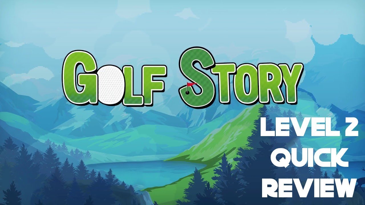 Golf Story | Level 2 Quick Review | Nintendo Switch - YouTube