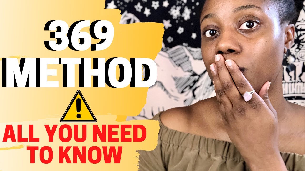 ANSWERING YOUR QUESTIONS ON 369 METHOD | MISTAKES TO AVOID WHEN USING ...