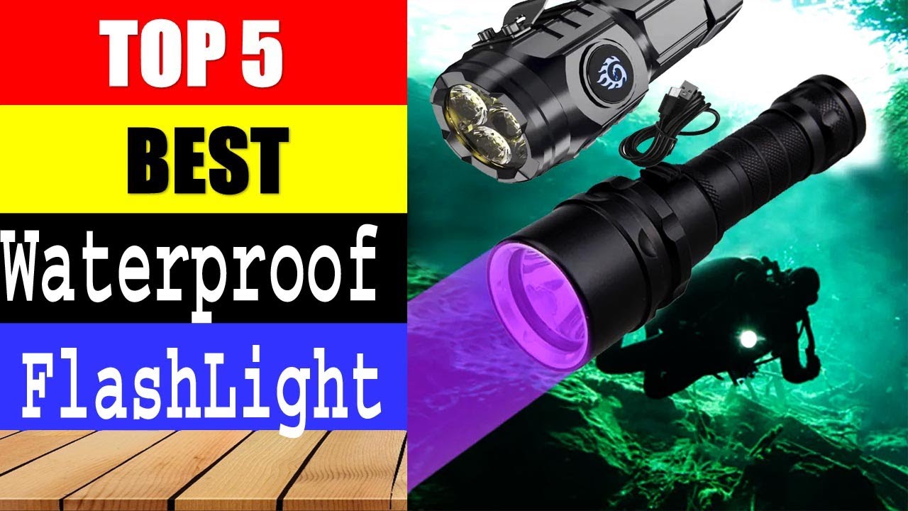 Top 5 Best Water Proof Flash Light 2025 - YouTube
