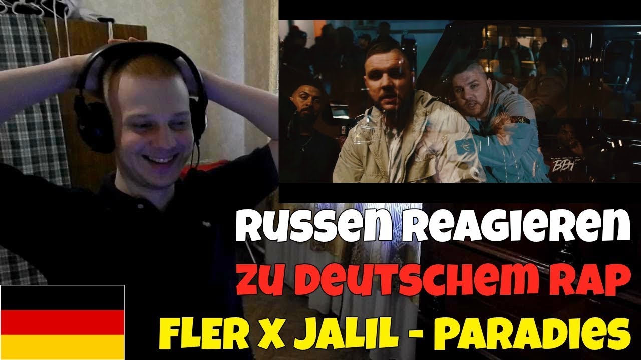 RUSSIANS REACT TO GERMAN RAP | FLER x JALIL - Paradies | REACTION TO ...
