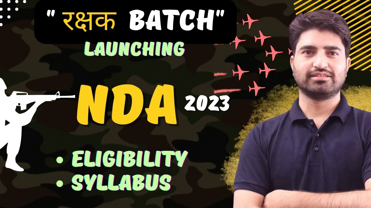 NDA 2023 | Maths "Rakshak Batch" Launch | All Details About NDA Exam ...