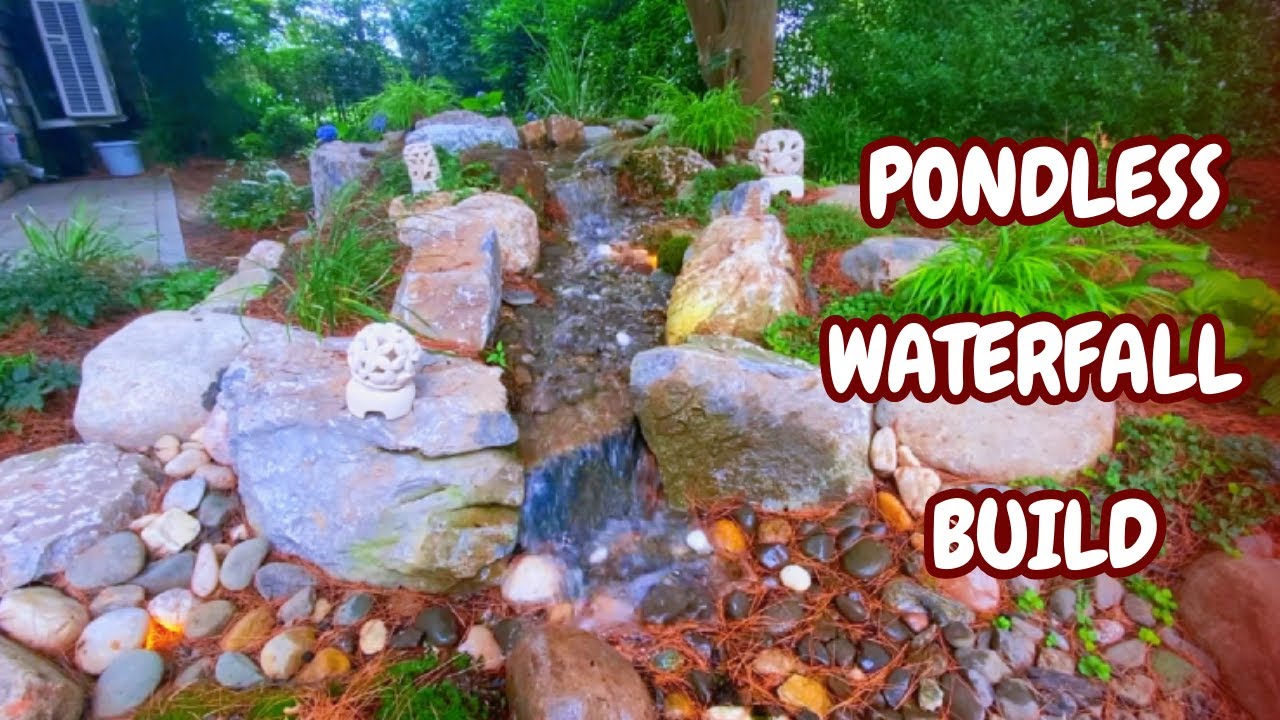 No Pond? No Problem! Build a Pondless Waterfall in Your Garden Today ...