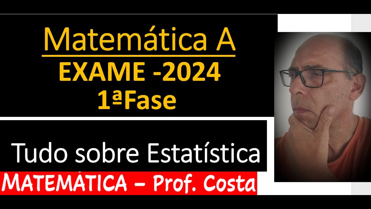 Estatística - Matemática A . Exame 2024 - YouTube