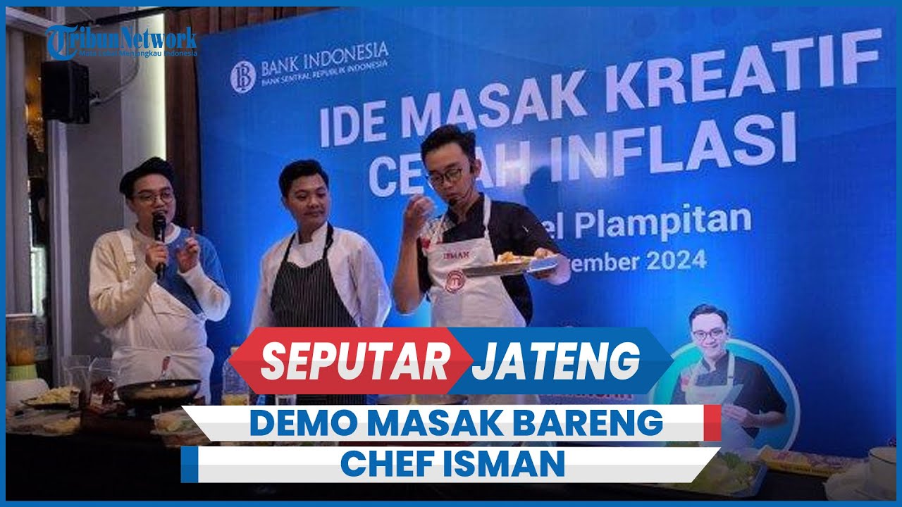 Emak-Emak di Semarang Antusias Ikuti Demo Masak Bareng Chef Isman - YouTube