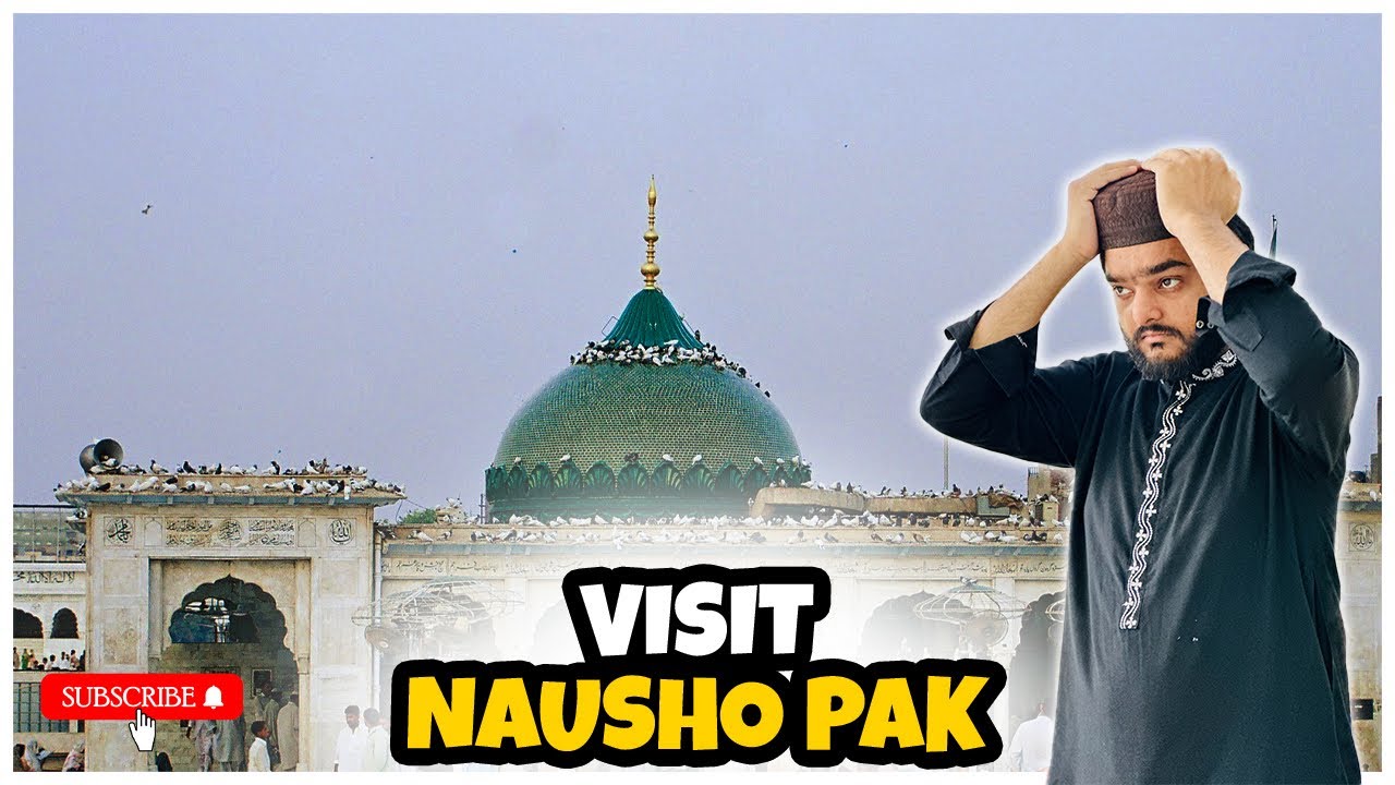 Visit Nosho Pak 🕌 - YouTube