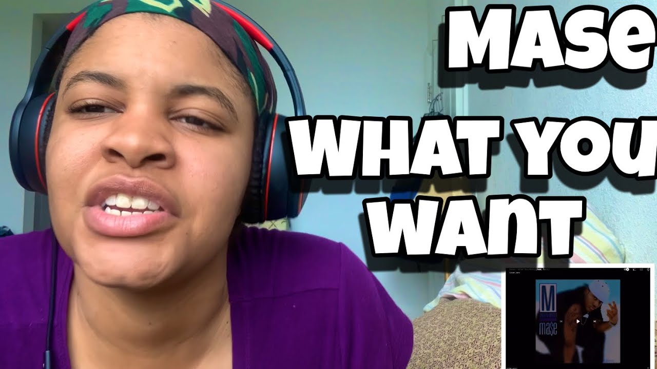 MASE “ WHAT YOU WANT “ FT. TOTAL “ REACTION - YouTube