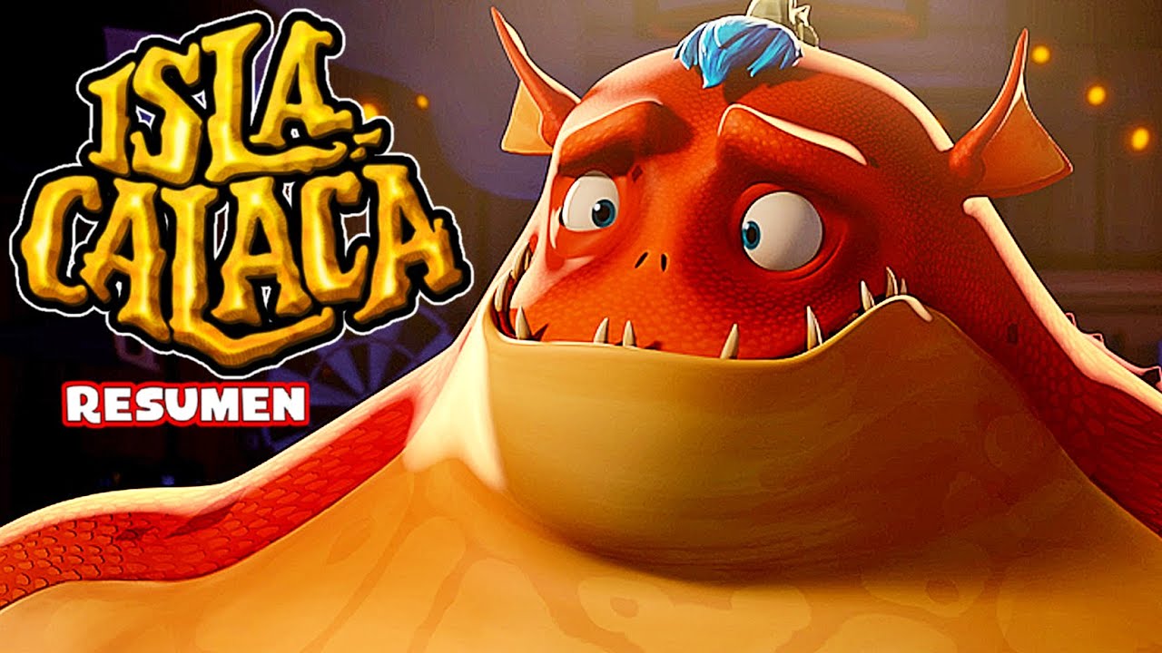 ISLA CALACA (Monster Island) | RESUMEN COMPLETO EN MINUTOS - YouTube
