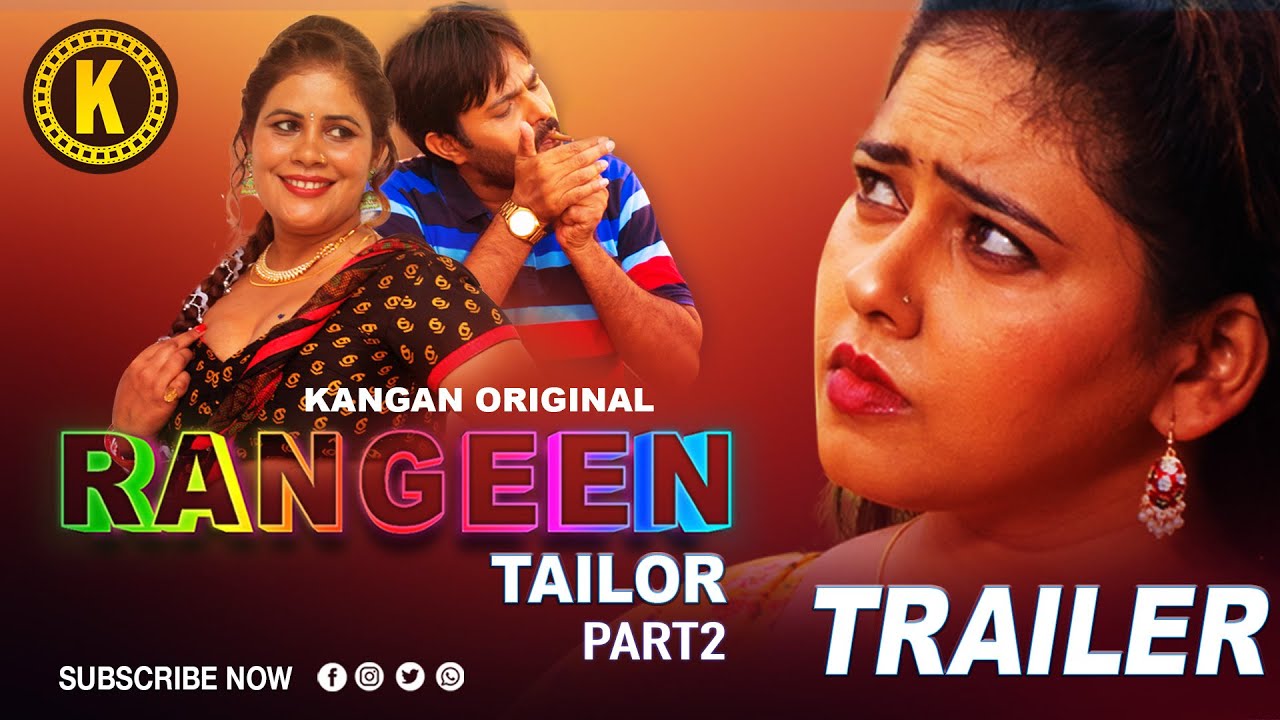 Rangeen Tailor(P-2)| Kangan Original | Official Trailer | Coming Soon ...