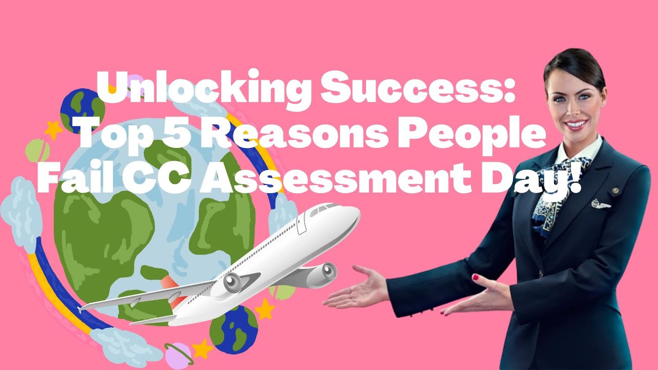 Unlocking Success: Top 5 Reasons People Fail CC Assessment Day! 🚀 Avoid ...