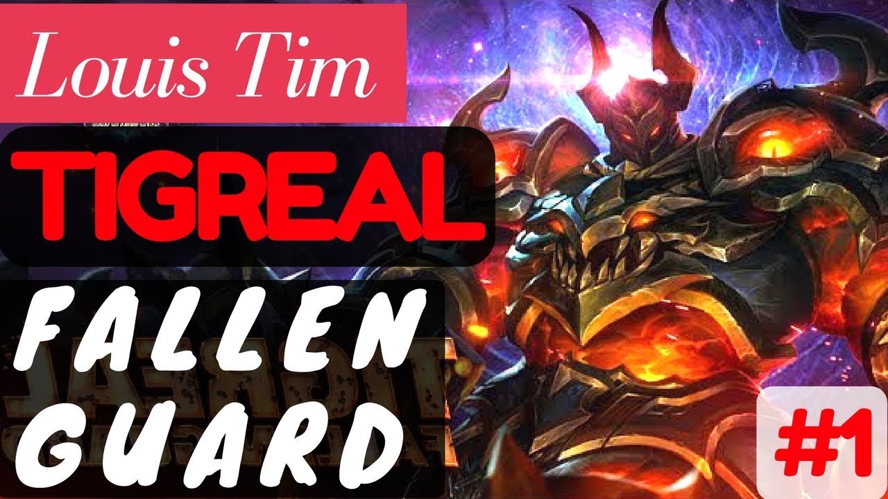 Fallen Guard [Rank 4 Tigreal] | Tigreal Gameplay and Build By Louis Tim ...