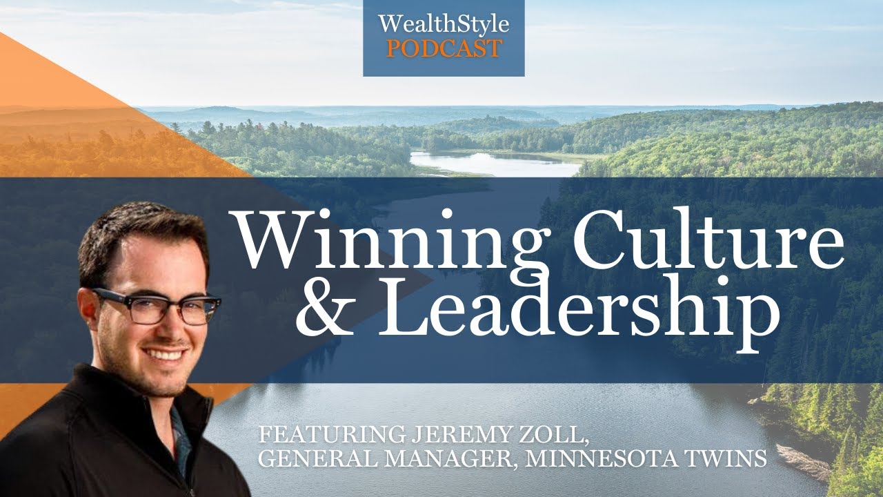 How To Build a Winning Culture with Jeremy Zoll from the Minnesota ...