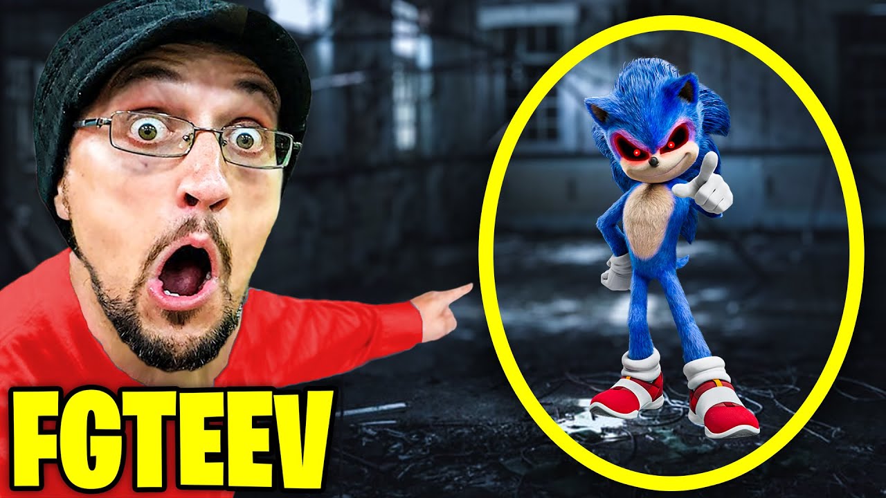 6 YouTubers Who Caught SONIC.EXE In Real Life! (FGTeeV, Unspeakable ...