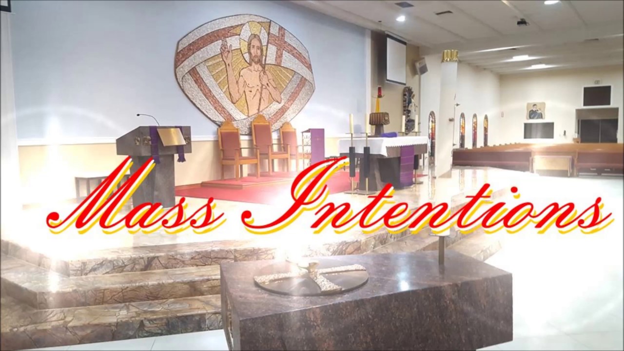 Mass Intentions First Weekend of May - YouTube