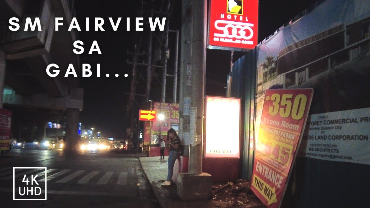 Night Scenes Outside SM Fairview and Fairview Terraces Quezon City ...