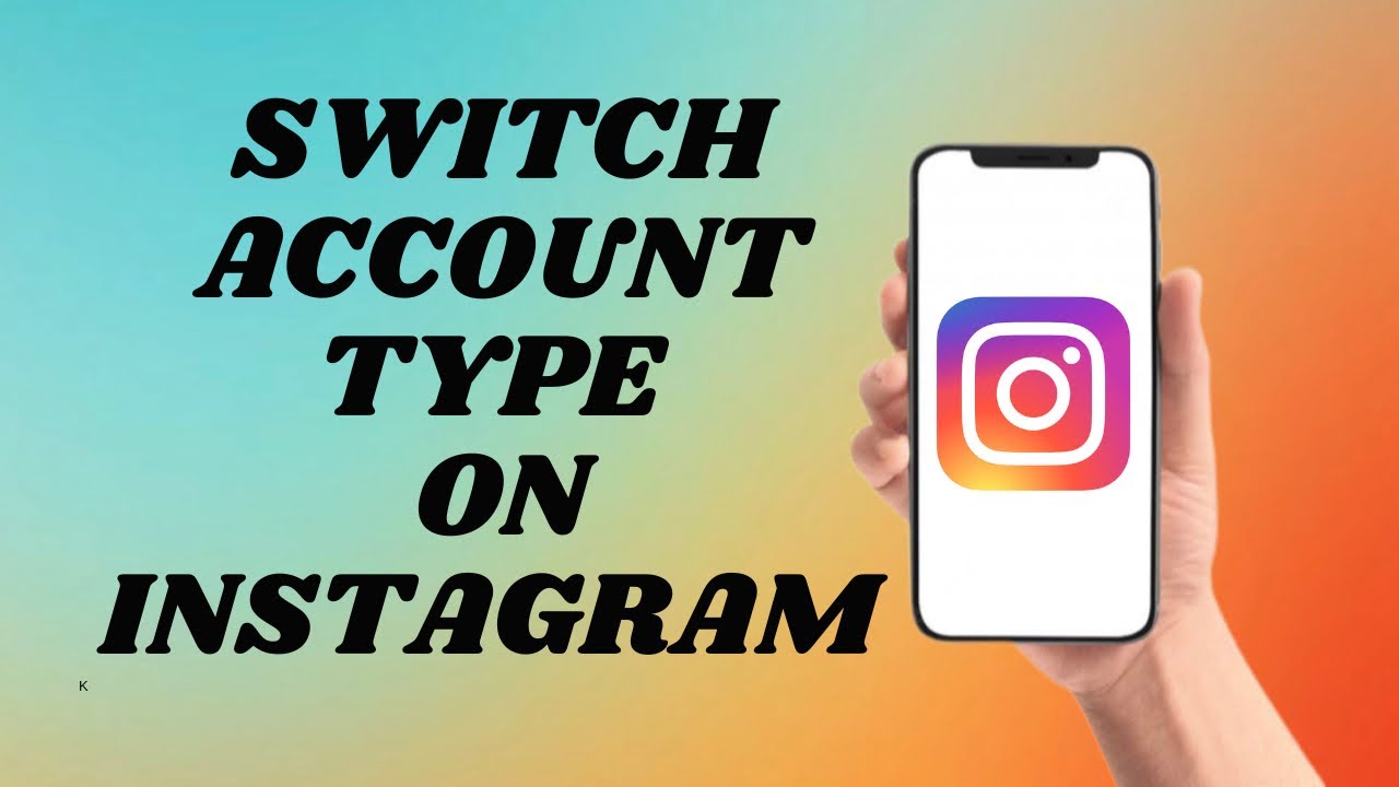 How To Switch Account Type On Instagram | Easy way! - YouTube
