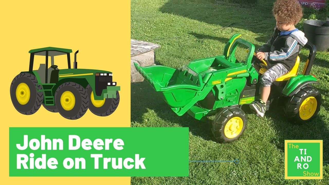 Ride On Toys for Kids | John Deere Front Loader Tractor | Truck ...