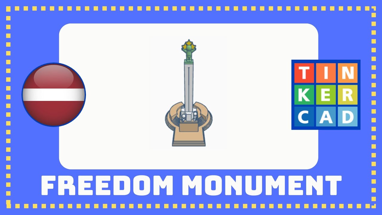 English Tinkercad Tutorial - Freedom Monument, Riga, Latvia - YouTube