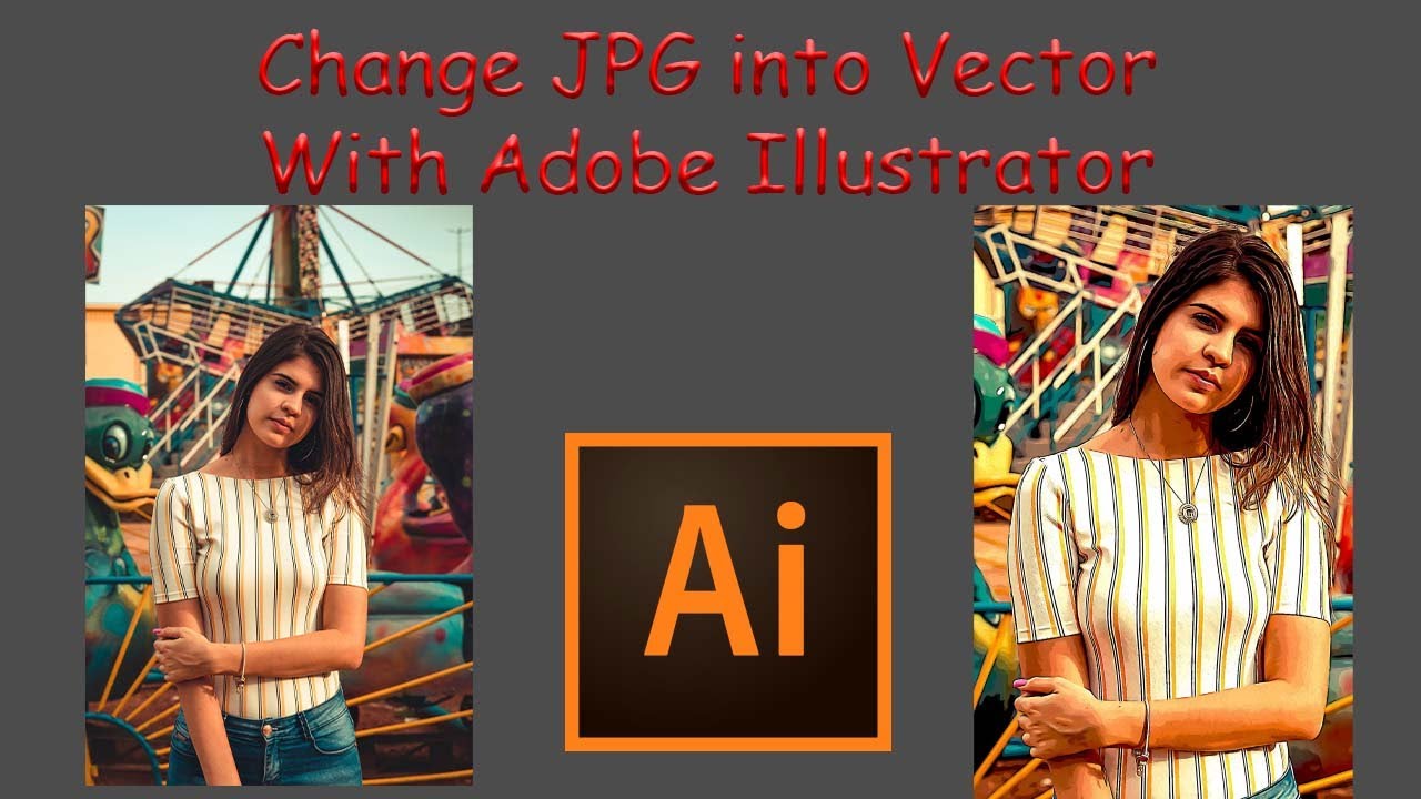JPEG to vector with Adobe Illustrator || Adobe Illustrator || 2022 ...