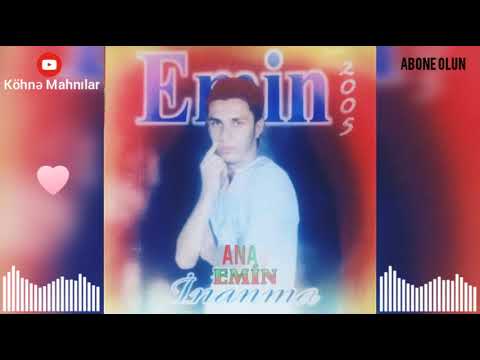 Emin Elxanoğlu - Ana