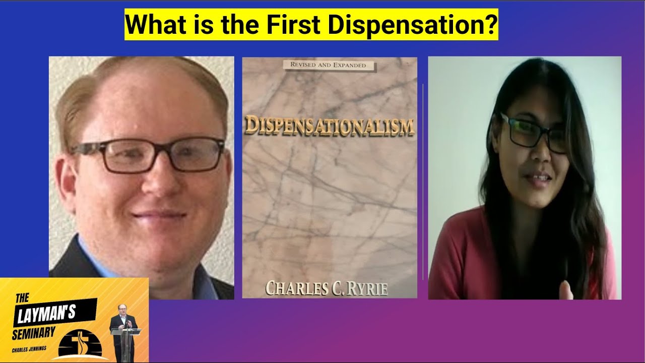 What is the First Dispensation? | Dispensationalism 15 - YouTube