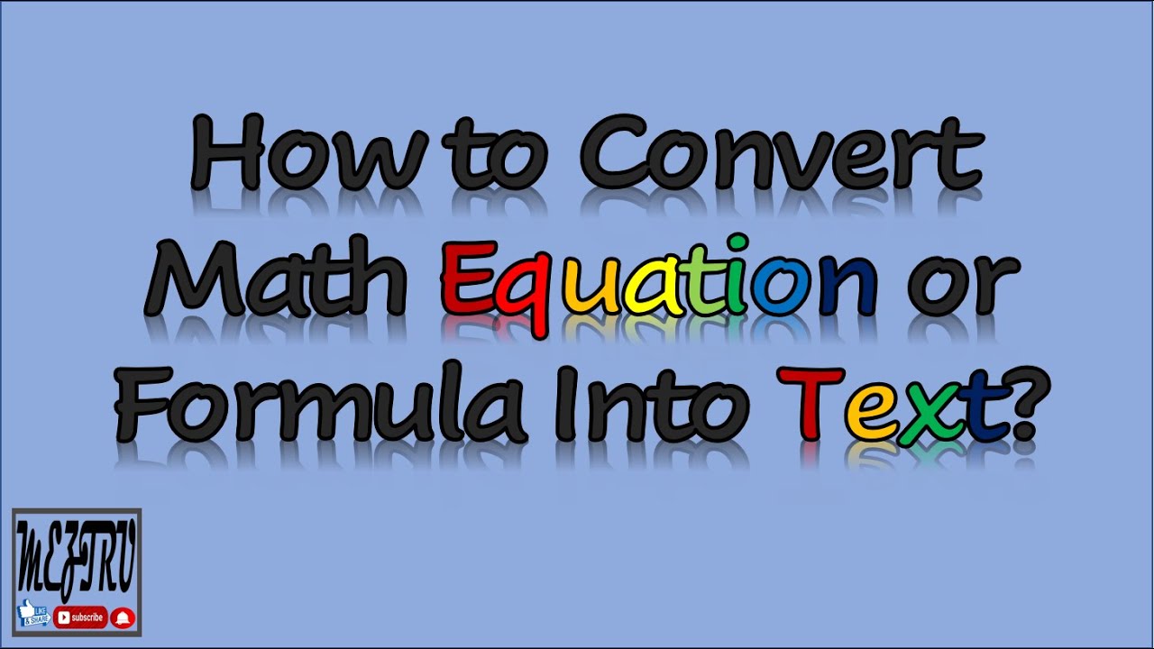 How To Convert Math Equation Or Formula Into Text YouTube How To Convert Math Equation Or Formula Into Text YouTube