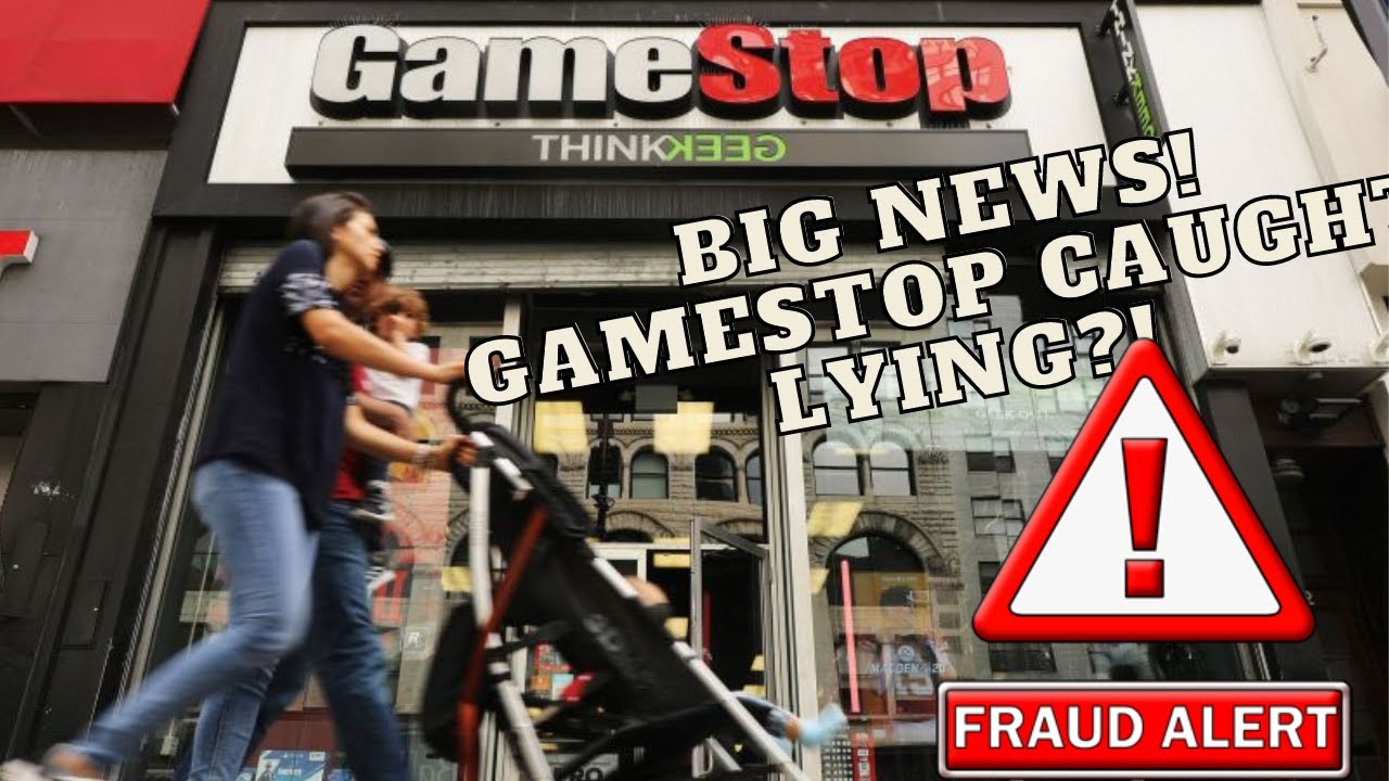 GAMESTOP GOT CAUGHT LYING TO EVERYONE! HUGE SCANDAL COMING OUT ...