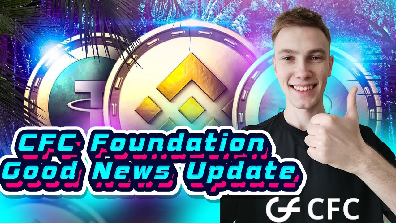CFC Foundation Good News Update - YouTube
