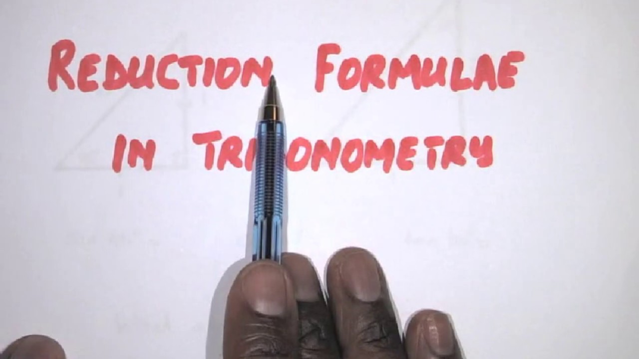 Reduction formulae in trigonometry - YouTube
