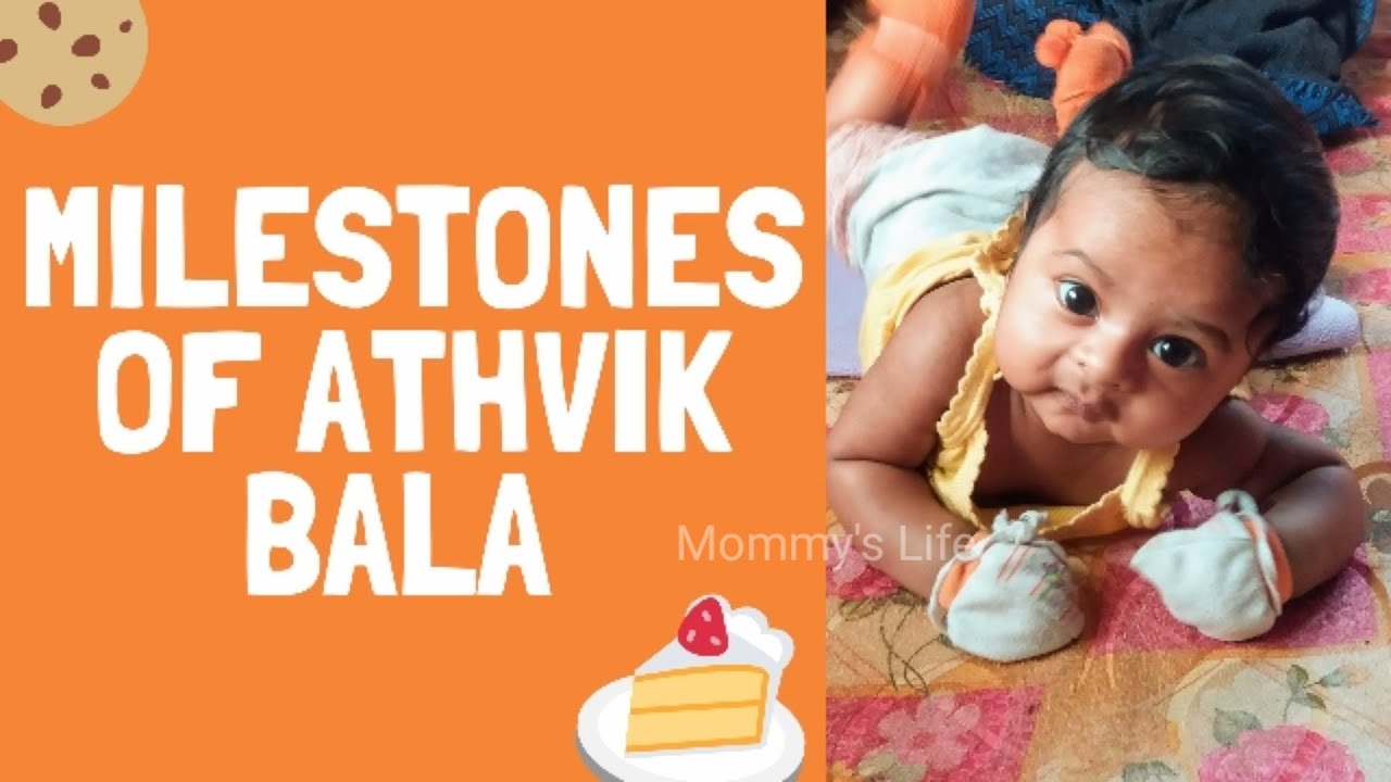 Milestones Of Athvik Bala - YouTube