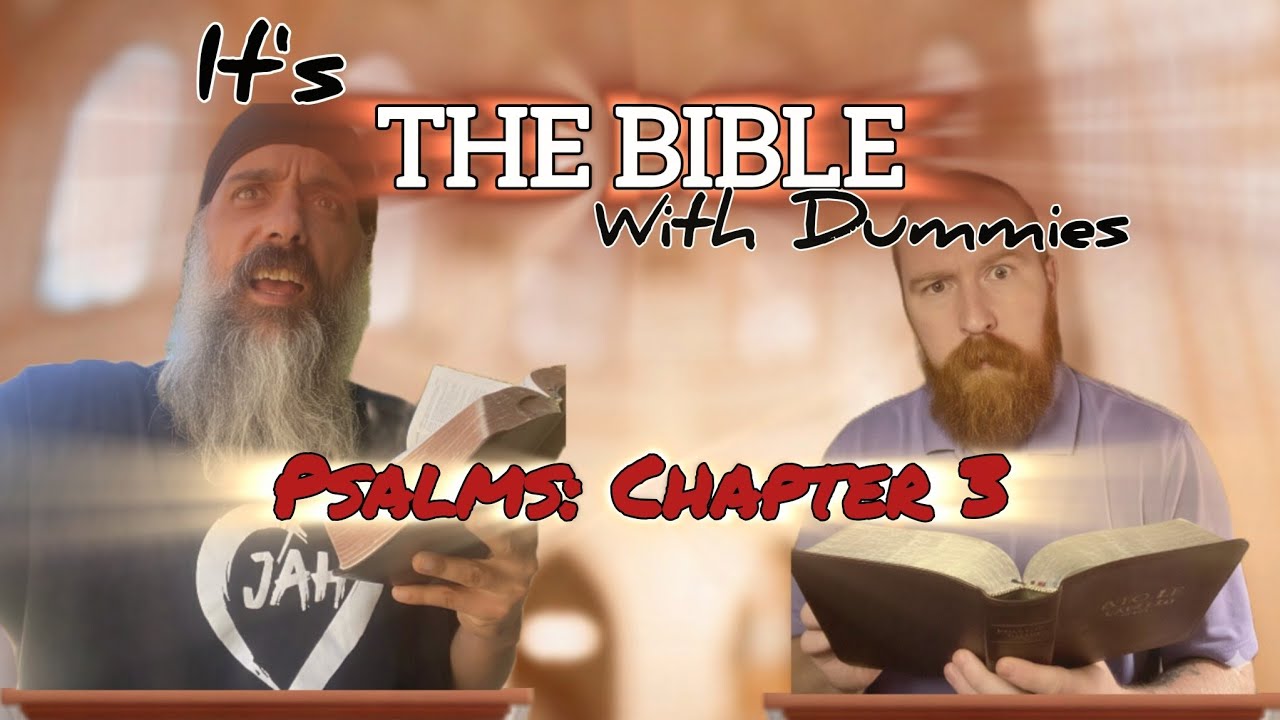 Psalms: Chapter 3 with Dummies - YouTube