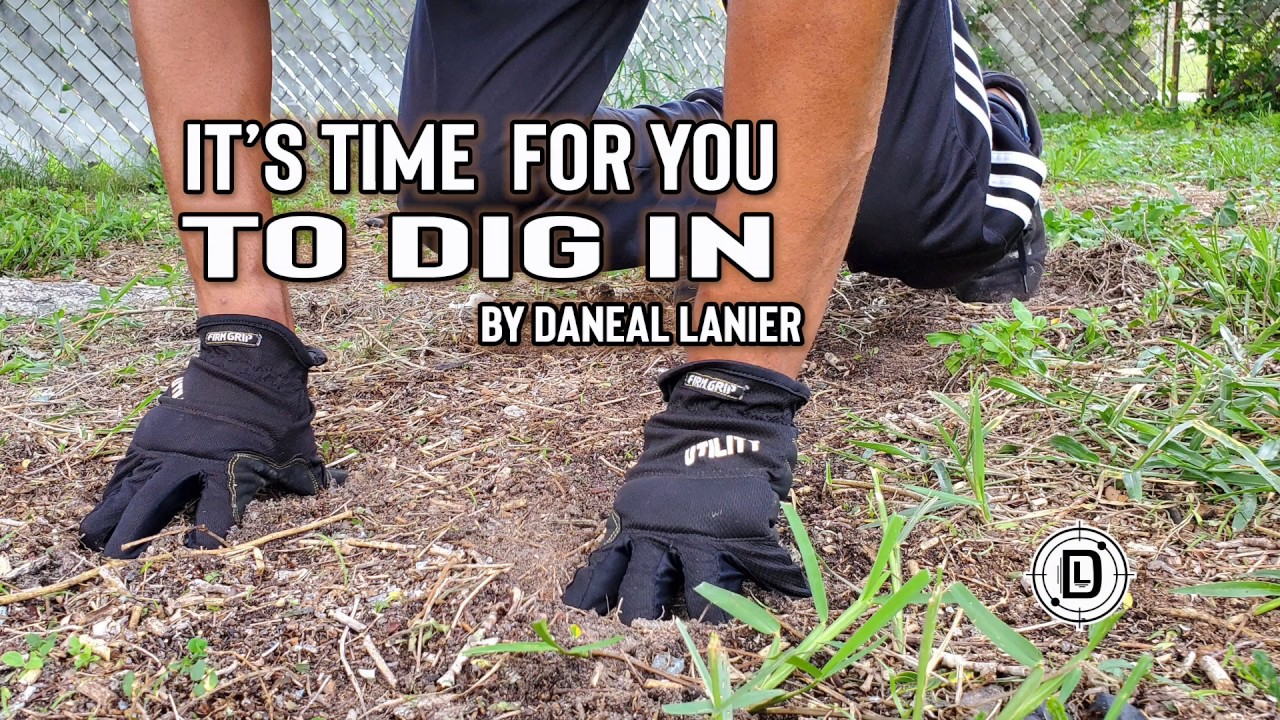 It's time for you to dig in - YouTube