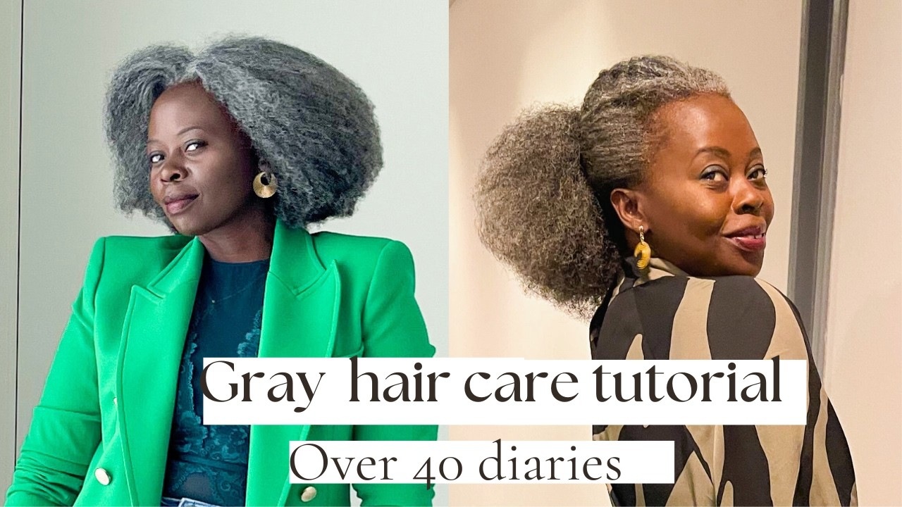 Gray hair care tutorial| Natural hair care tutorial| life over 40 - YouTube