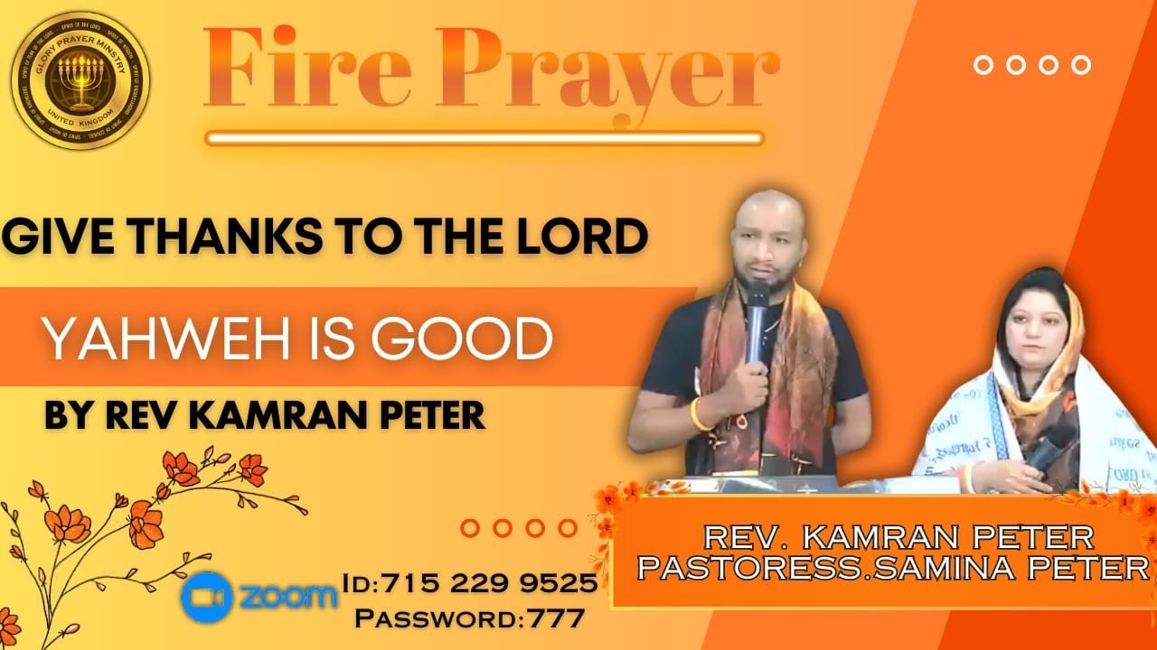 Fire prayer/ Give thanks to the Lord/ YHWH IS God! - YouTube