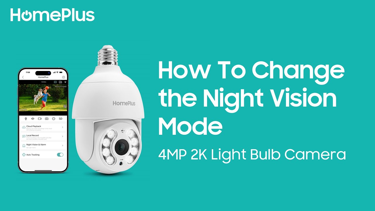 How To Change the Night Vision Mode for 4MP 2K Light Bulb Camera - YouTube