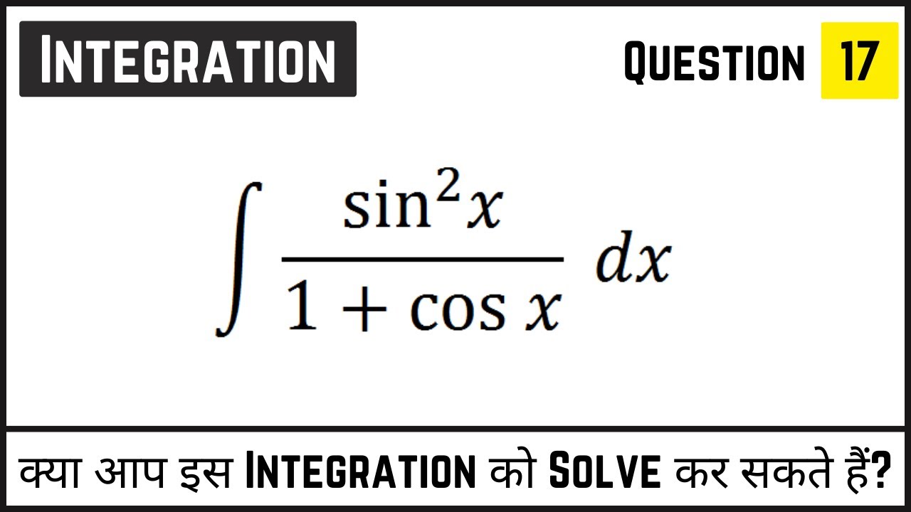 Integration Of Sin 2 x 1 cos x Integrate Sin 2 x 1 cos x