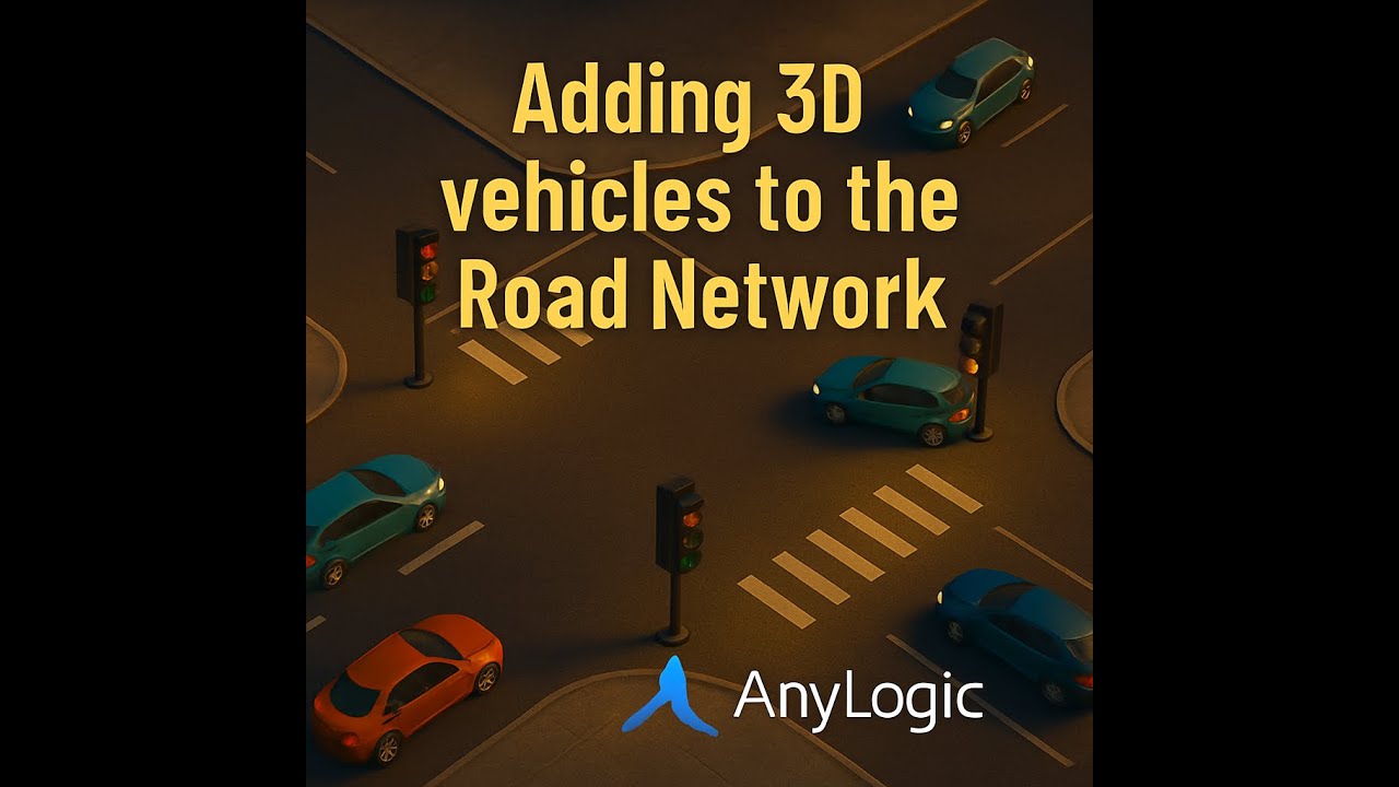 Adding 3D vehicles to the Road Network using anylogic - YouTube