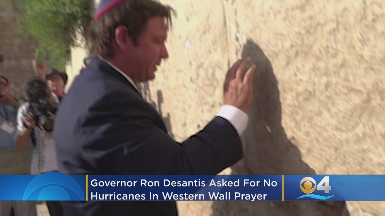 Florida Governor Ron DeSantis Asked For No Hurricanes In Western Wall ...