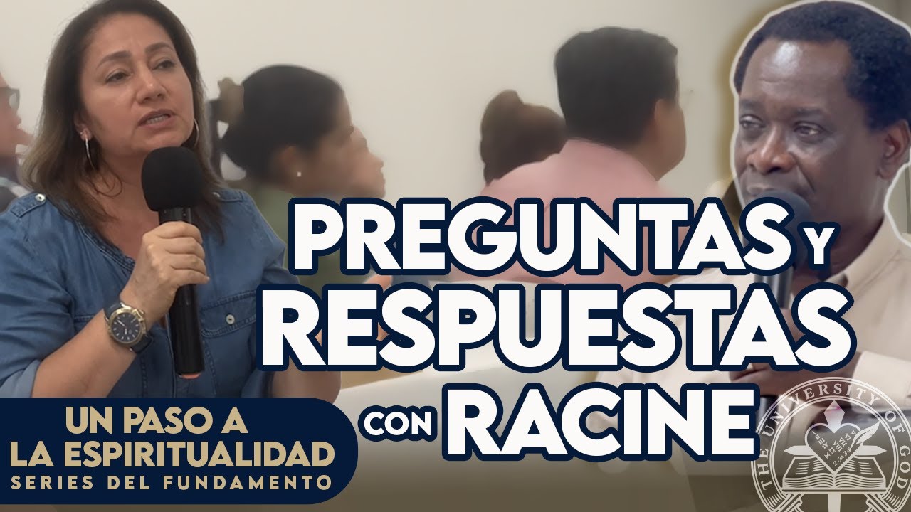 PREGUNTAS Y RESPUESTAS CON RACINE | UN PASO A LA ESPIRITUALIDAD - YouTube