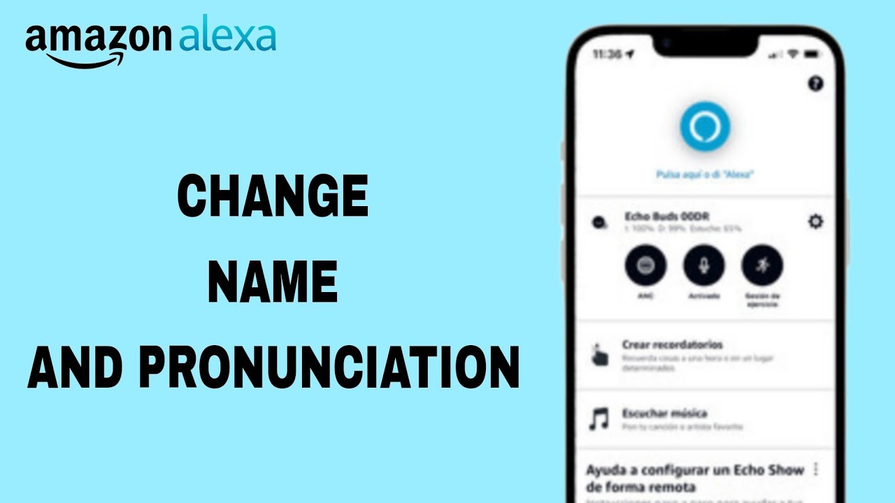 How To Change name And Pronunciation On Amazon Alexa App - YouTube