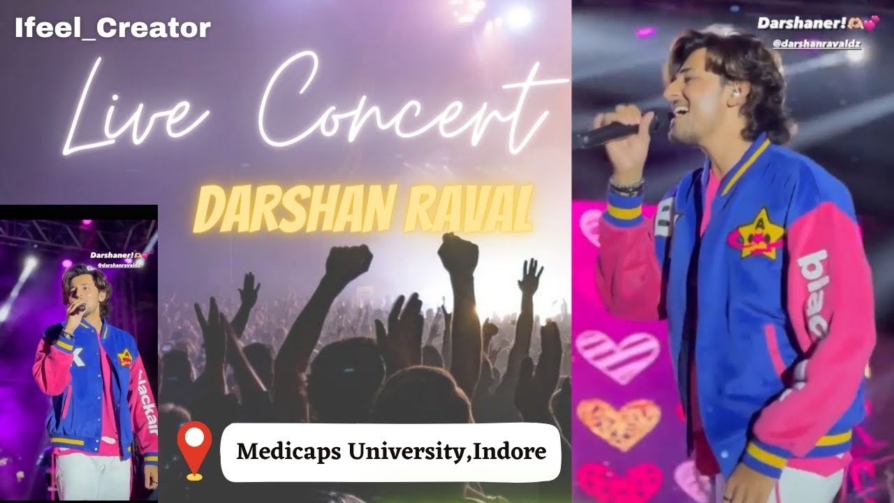 Darshan Raval live concert | Live in Medicaps university indore l VLOG ...