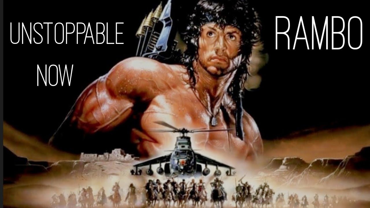 Rambo - Unstoppable Now - Sylvester Stallone - YouTube